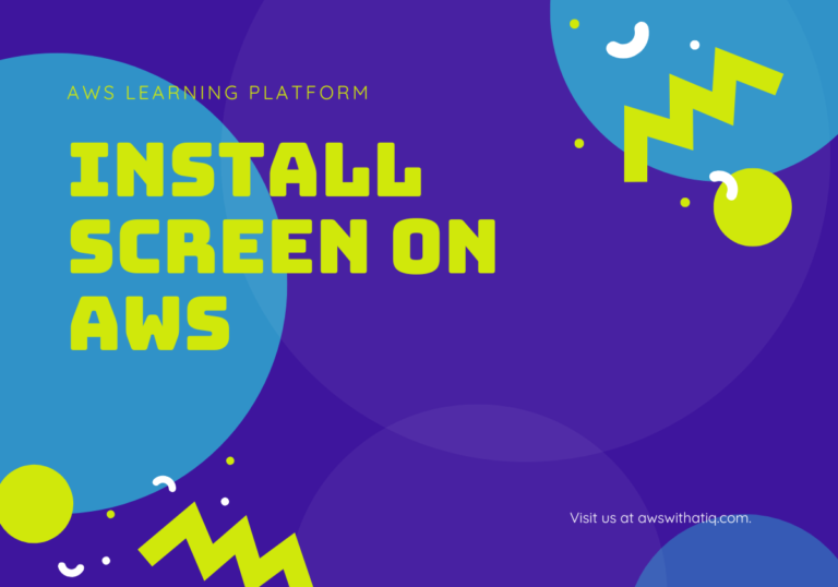How to Install Screen in Amazon Linux 2023 – AWS with Atiq